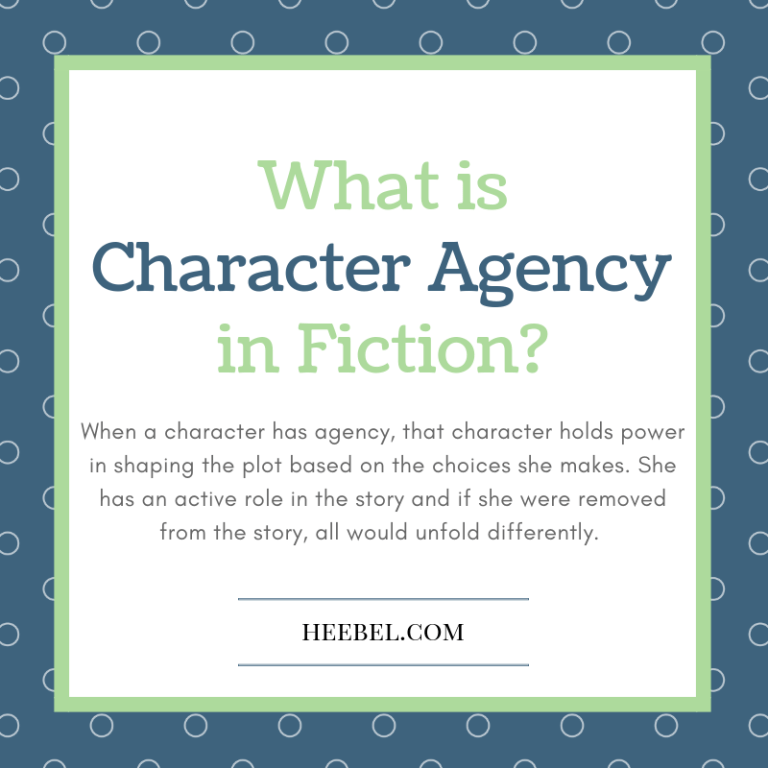 On Writing & Agency: Easy Strategies to Make Sure Your Characters Have ...